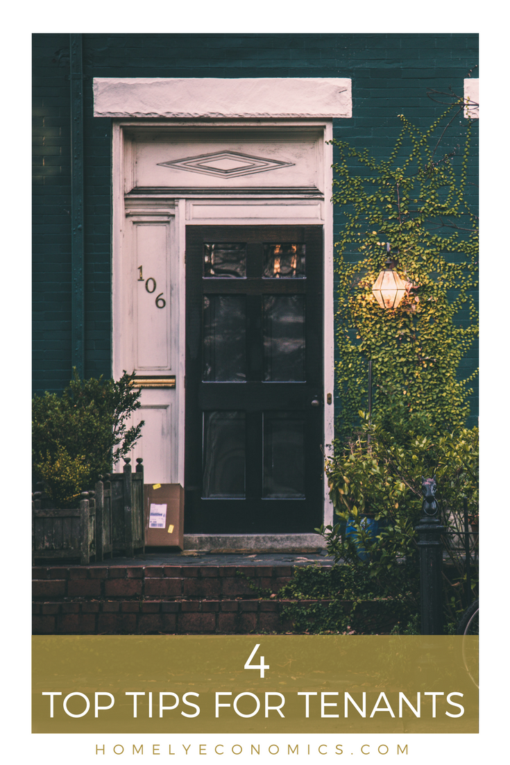 Four Top Tips For Tenants • Homely Economics